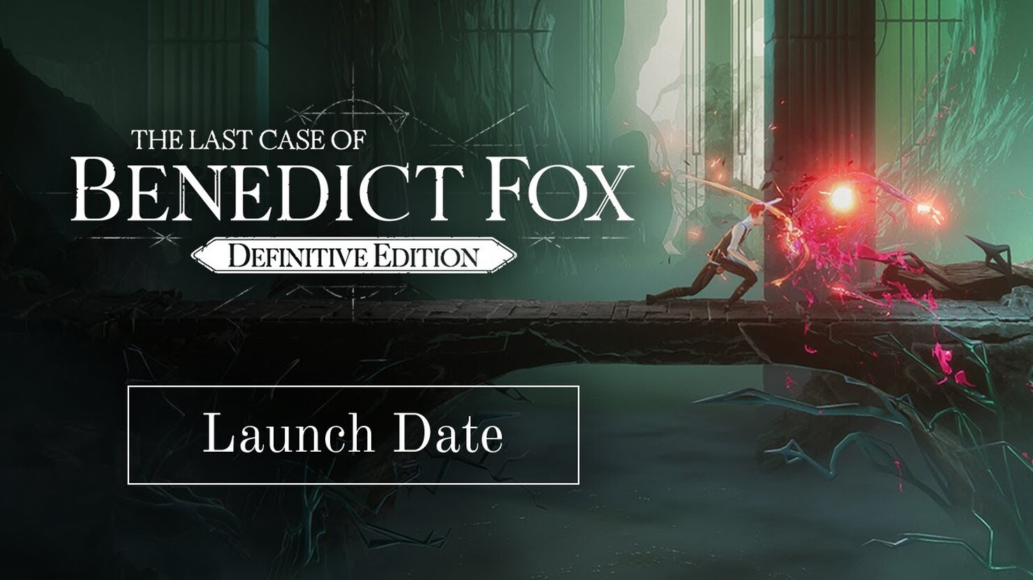 Метроидвания The Last Case of Benedict Fox надеется на второй шанс с обновлением Definitive ...