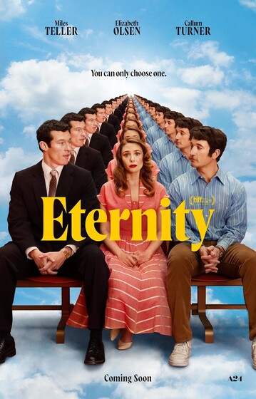 Фильм «Вечность» / Eternity (2025) — трейлеры, дата выхода | КГ-Портал