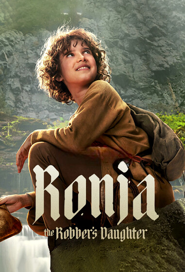 Сериал «Ронья, дочь разбойника» / Ronja Rövardotter / Ronja the Robber ...